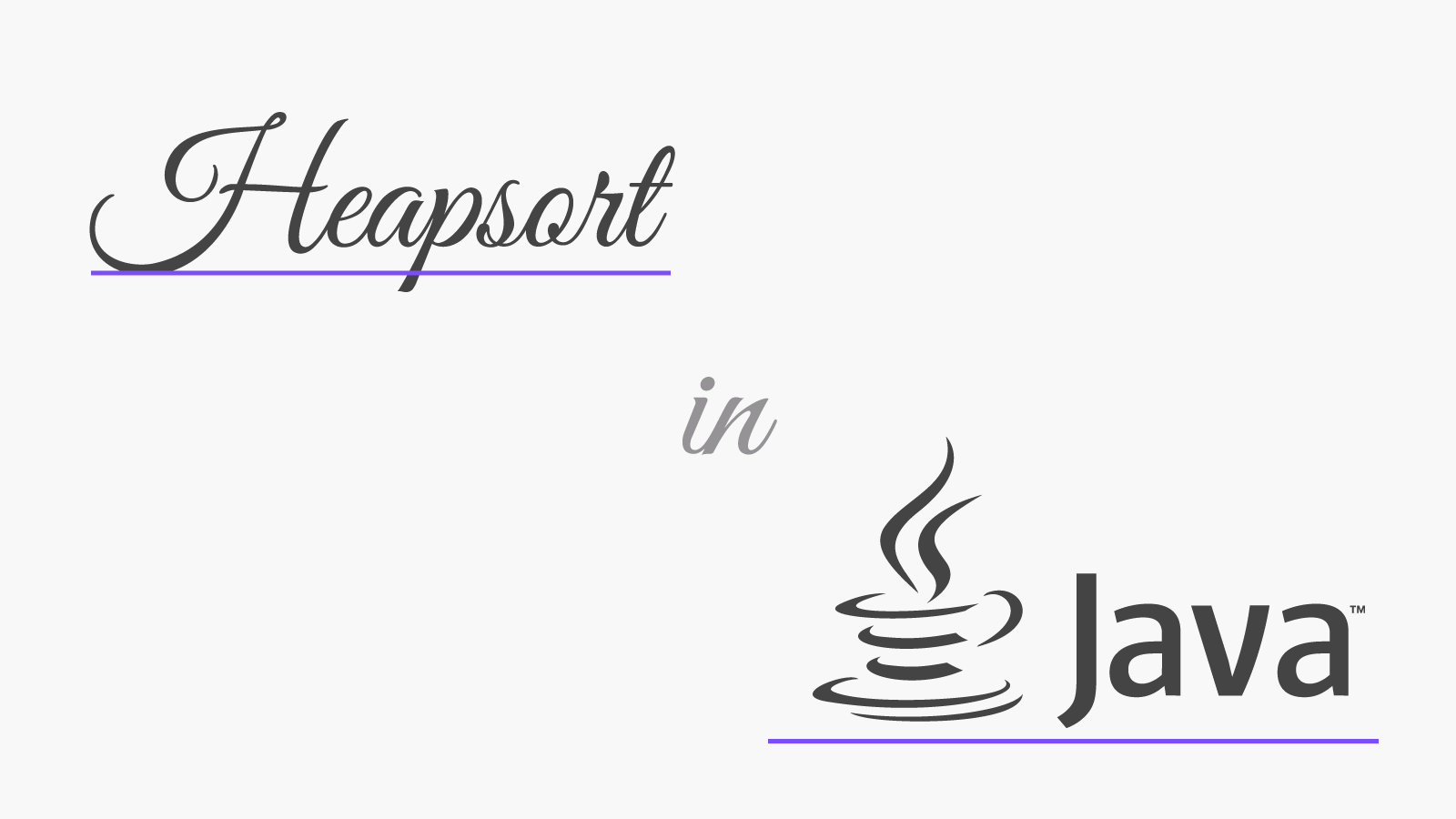 Example Of Heapsort In Java Big O